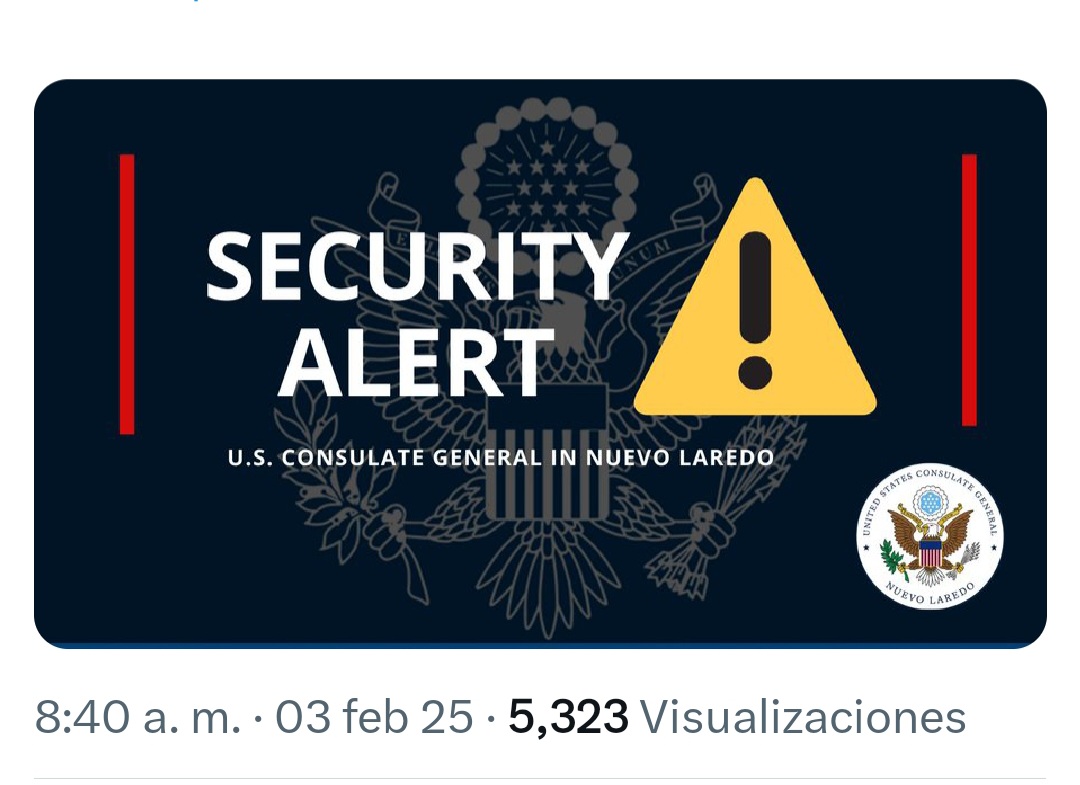 Consulado de EE.UU. emite nueva alerta por violencia en Nuevo Laredo - Daisy Herrera
